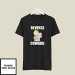 Reverse Cowgirl Butters Stotch T-Shirt