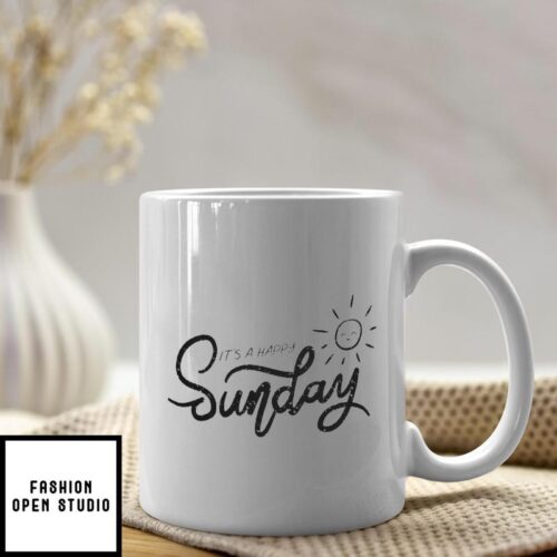 It's A Happy Sunday Mug, Days Of The Week Coffee Mug